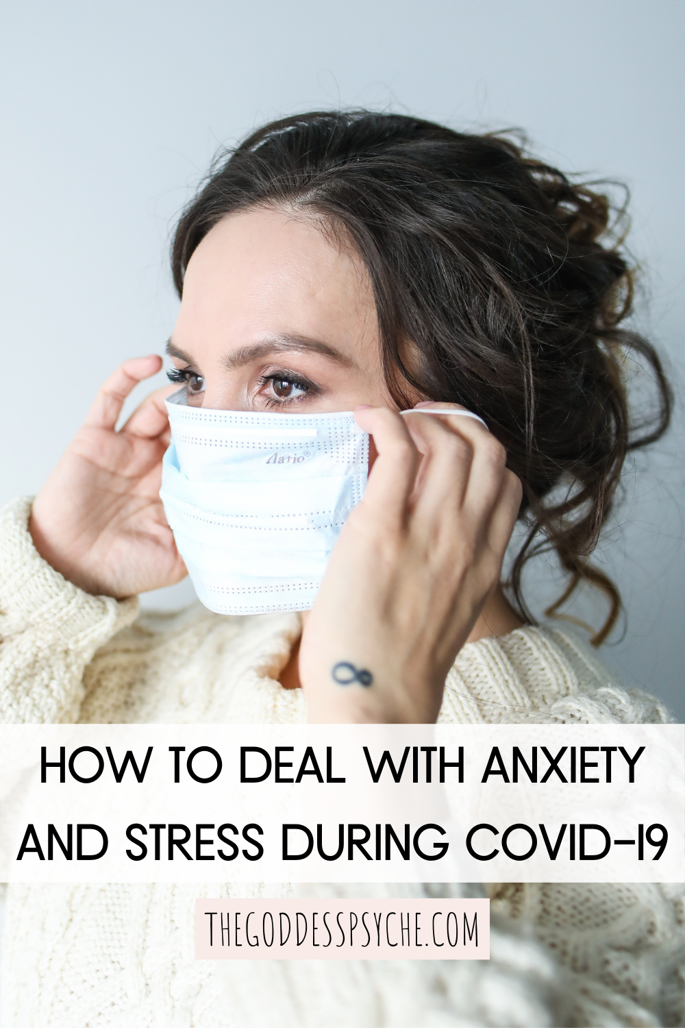 How to Deal with Anxiety and Stress During COVID-19 - The Goddess Psyche