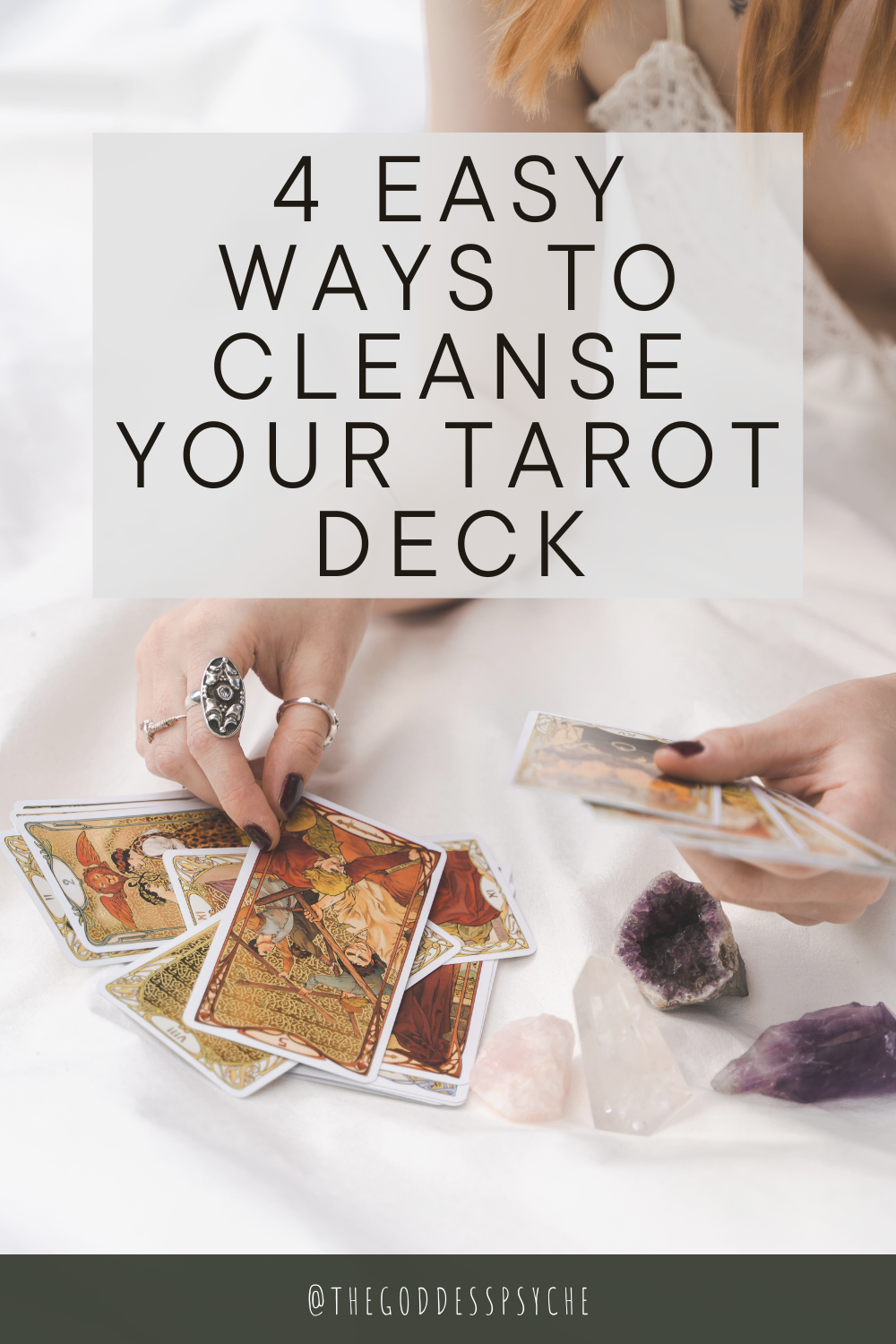 4 EASY Ways to Cleanse Your Tarot Deck - The Goddess Psyche